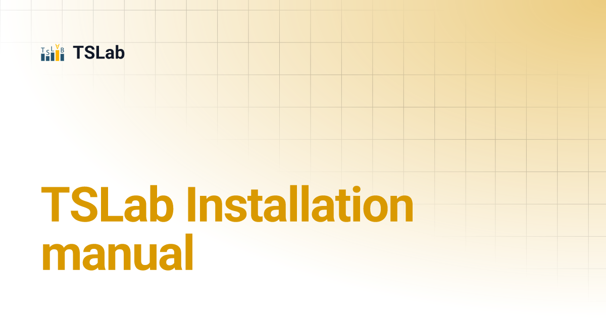 TSLab Installation manual | TSLab