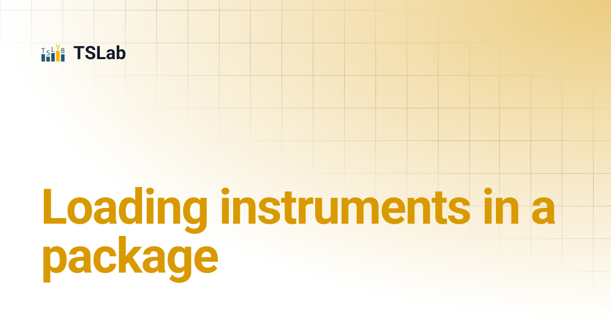 Loading instruments in a package | TSLab