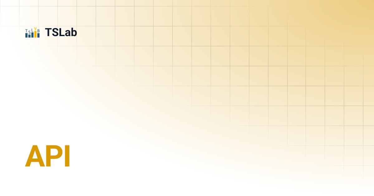 API | TSLab