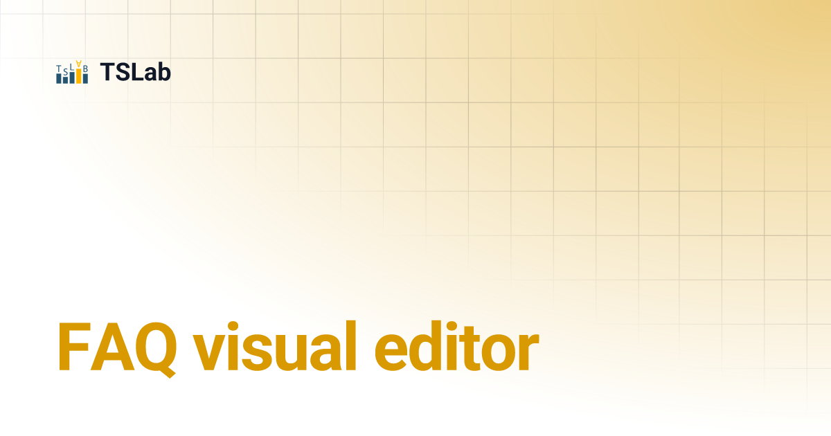 FAQ visual editor | TSLab